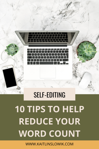 How To Reduce Your Word Count: 10 Tips For Indie Authors ...